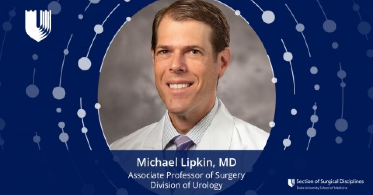 Michael Lipkin, MD, Appointed the Cary N. Robertson, MD, Associate ...